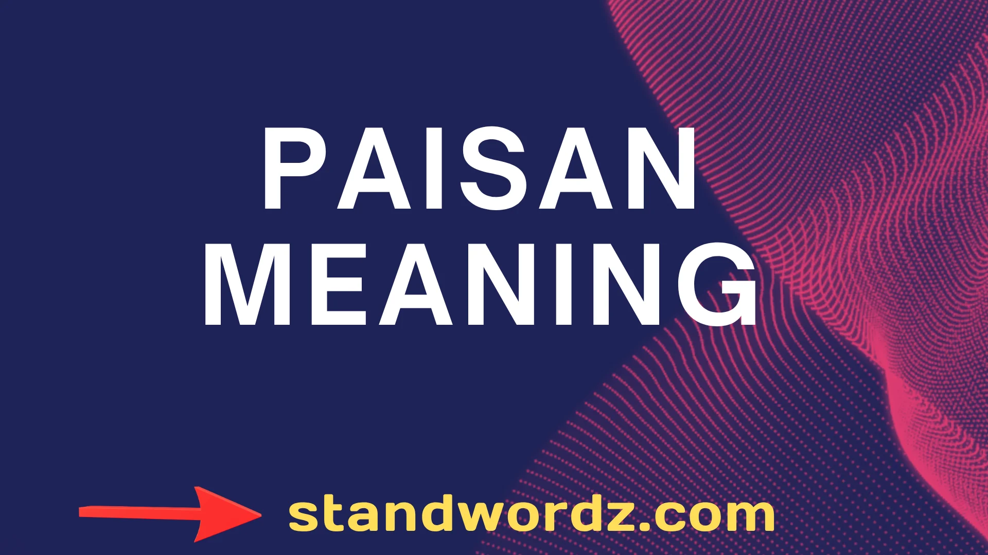 Paisan Meaning: Full Guide with Examples, Origin, and Usage Tips